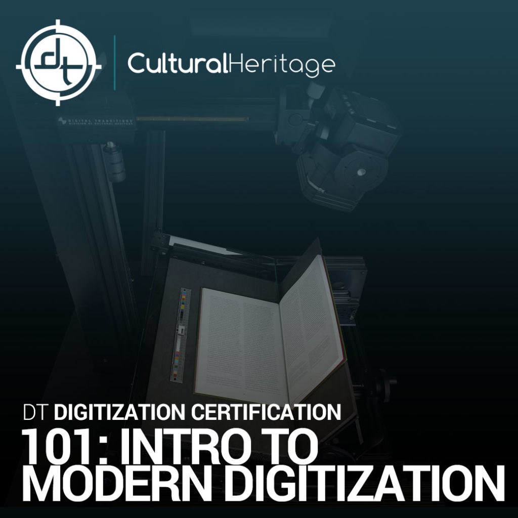 DT Digitization 101: Intro to Modern Digitization | DT Heritage